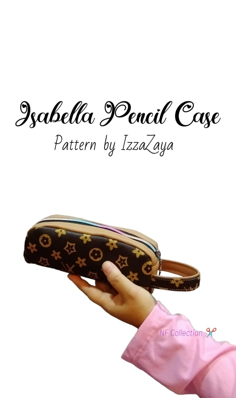 Isabella Pouch & Pencil Case – Pattern By Izza Zaya